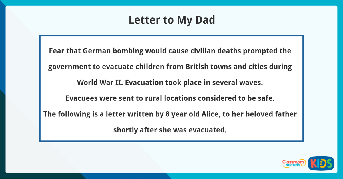 Year 3 Reading Comprehension Letter to My Dad | Classroom Secrets Kids