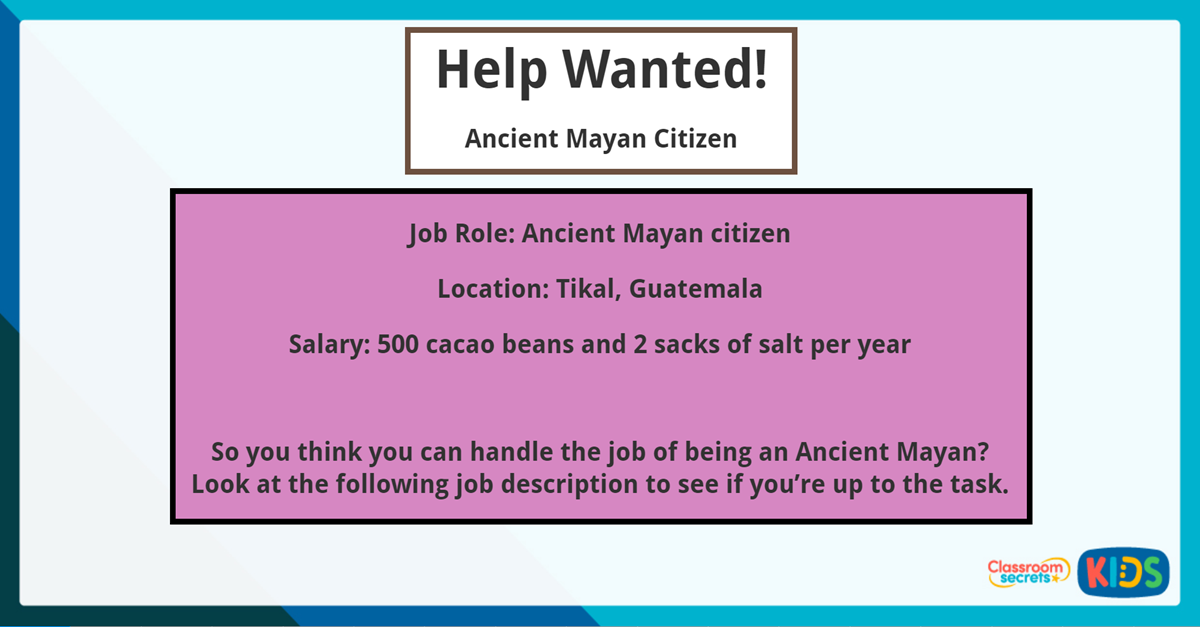 Year 3 Reading Comprehension Help Wanted Ancient Mayan Citizen ...
