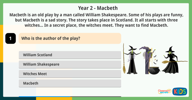 Year 2 Fiction Reading Comprehension Macbeth | Classroom Secrets Kids