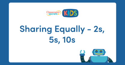 Sharing Equally 2s, 5s and 10s Video Tutorial | Classroom Secrets Kids