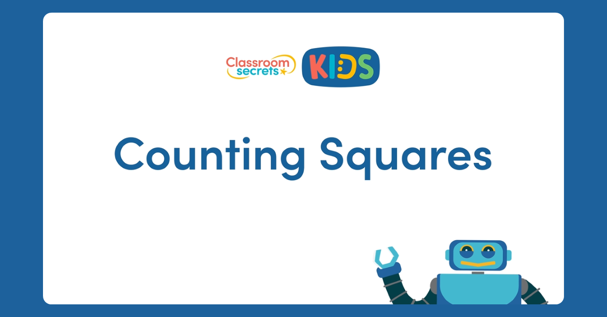Counting Squares Video Tutorial | Classroom Secrets Kids