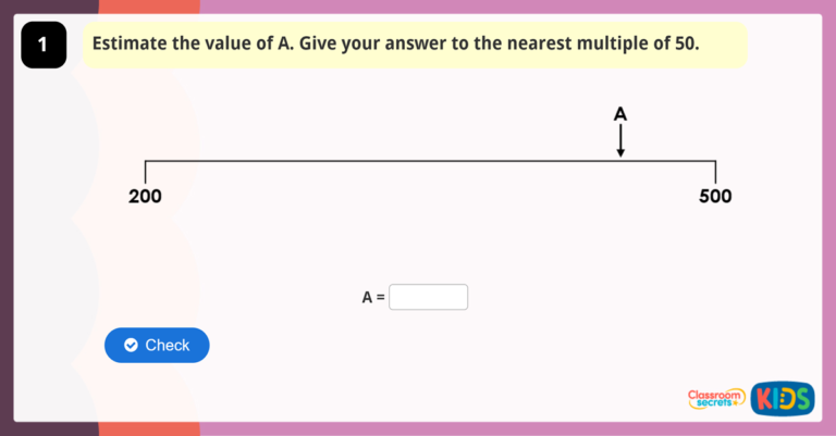Year 3 Estimate Numbers Game | Classroom Secrets Kids