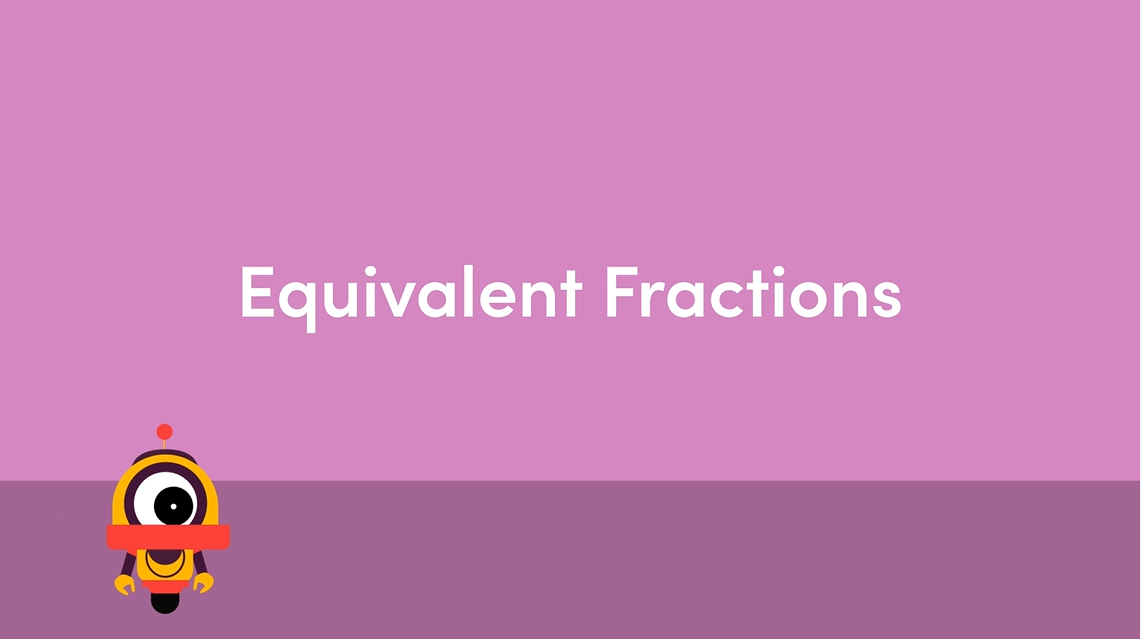 Year 4 Equivalent Fractions Interactive Animation | Classroom Secrets Kids