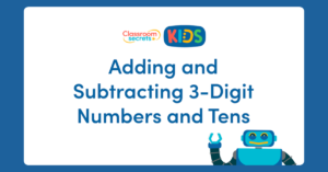 Adding and Subtracting 3-Digit Numbers and Tens Video Tutorial ...