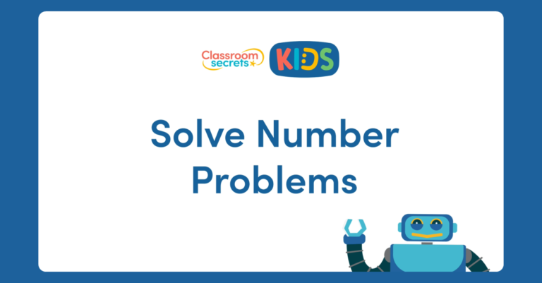 Solve Number Problems Video Tutorial – Classroom Secrets Kids