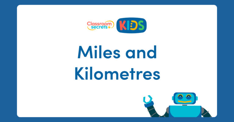 Miles and Kilometres Video Tutorial | Classroom Secrets Kids