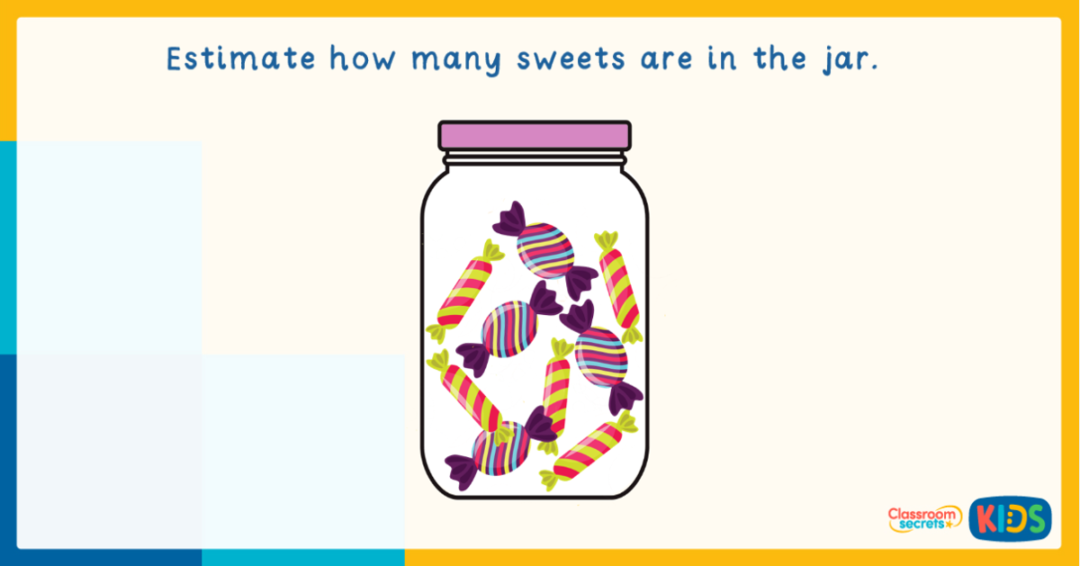 Reception Estimation Game | Classroom Secrets Kids