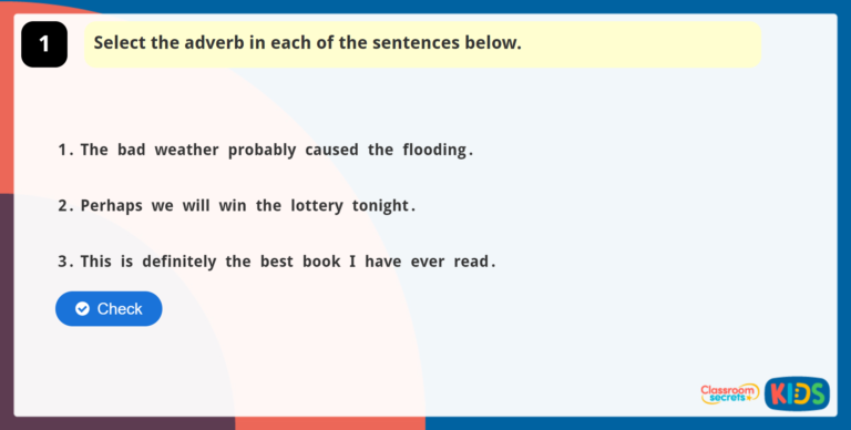 Year 5 Using Adverbs for Possibility Game 1 | Classroom Secrets Kids