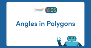 Angles in Polygons Video Tutorial | Classroom Secrets Kids
