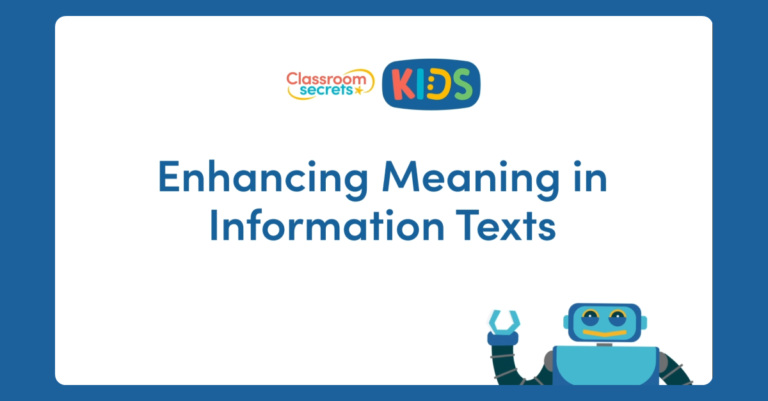 Enhancing Meaning Video Tutorial | Classroom Secrets Kids