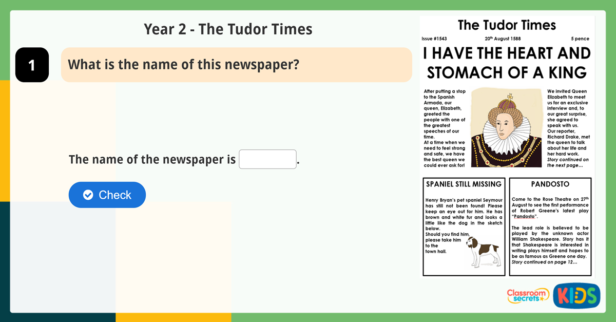 Year 2 Newspaper Features Reading Comprehension The Tudor Times ...