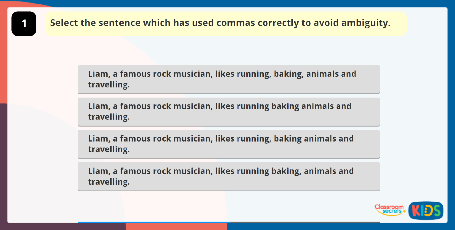 Year 5 Using Commas to Avoid Ambiguity Game | Classroom Secrets Kids