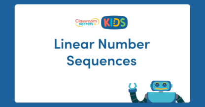 Linear Number Sequences Video Tutorial | Classroom Secrets Kids