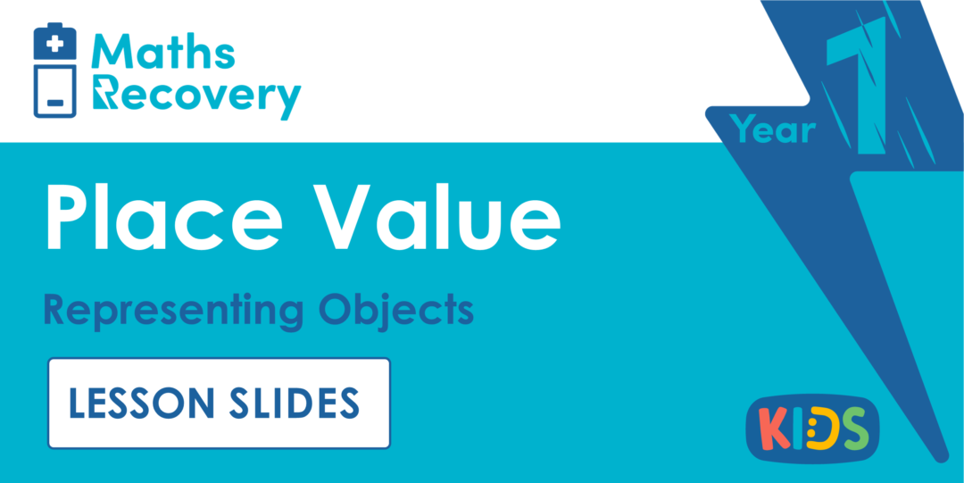 Representing Objects Year 1 Lesson Slides | Classroom Secrets Kids