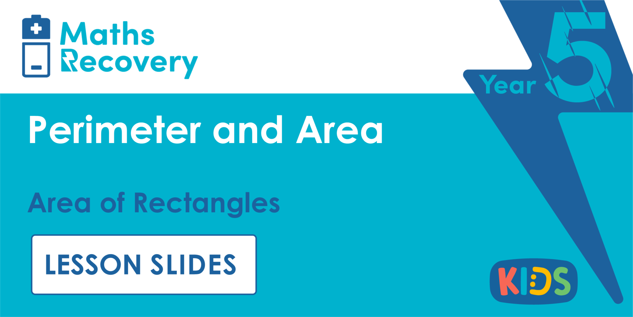 Area of Rectangles Year 5 Lesson Slides | Classroom Secrets Kids