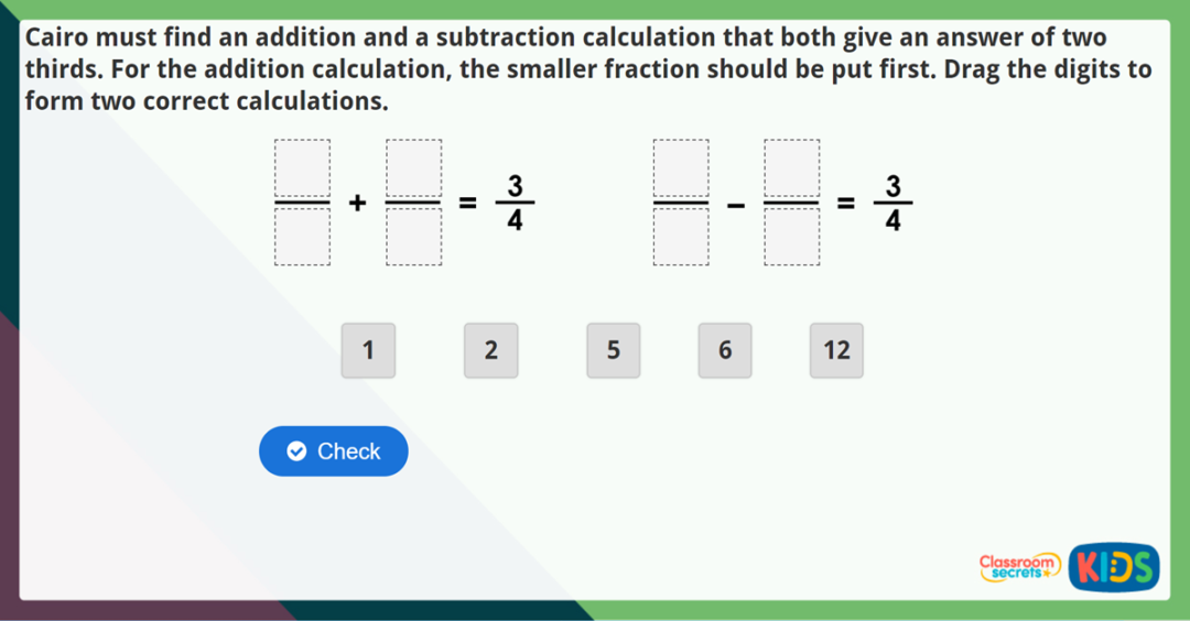 Year 6 Add and Subtract Fractions 1 Maths Challenge | Classroom Secrets ...