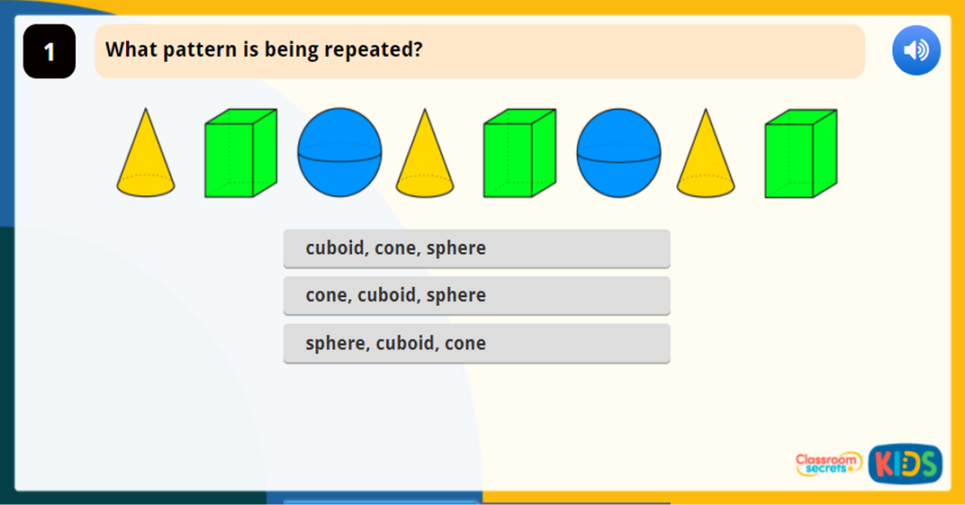 Year 1 Patterns with 3D Shapes Game | Classroom Secrets Kids