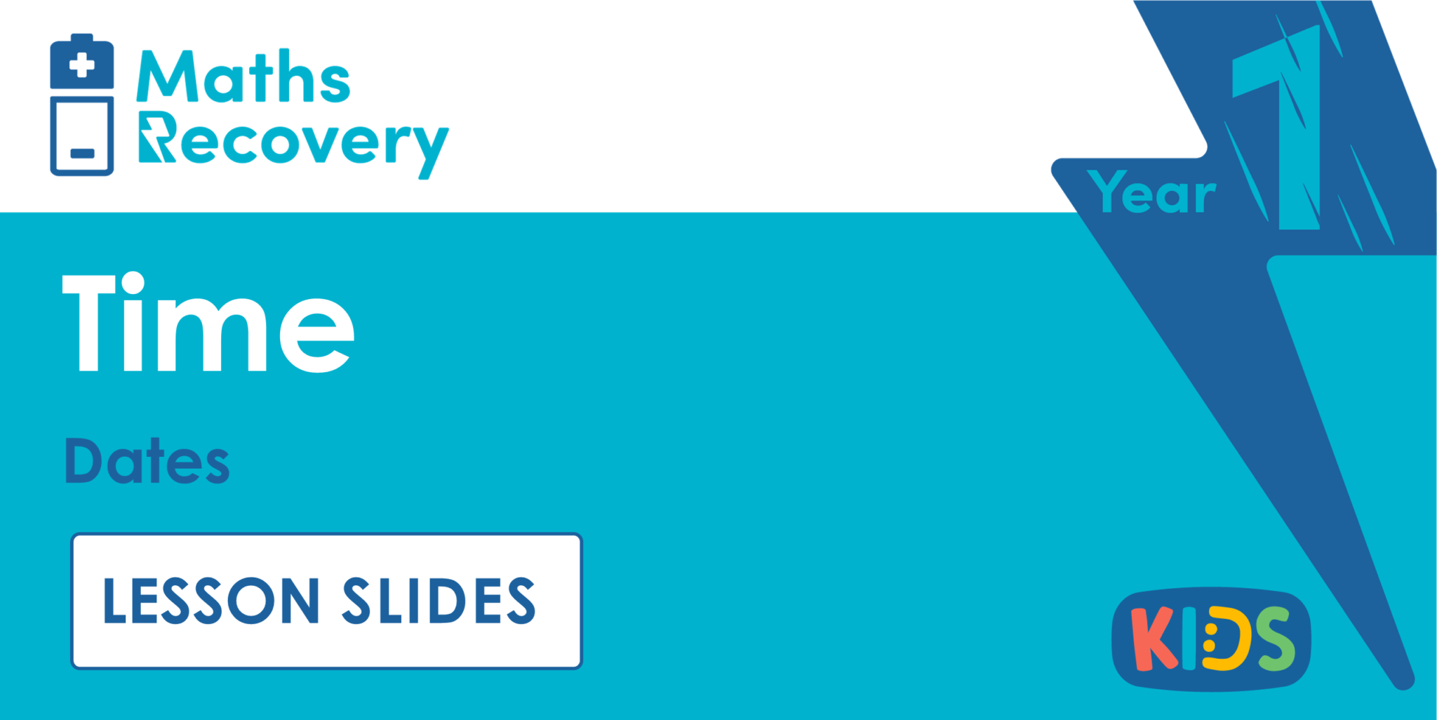 Dates Year 1 Lesson Slides | Classroom Secrets Kids