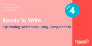Expanding Sentences Using Conjunctions Year 4 Lesson Slides | Classroom ...