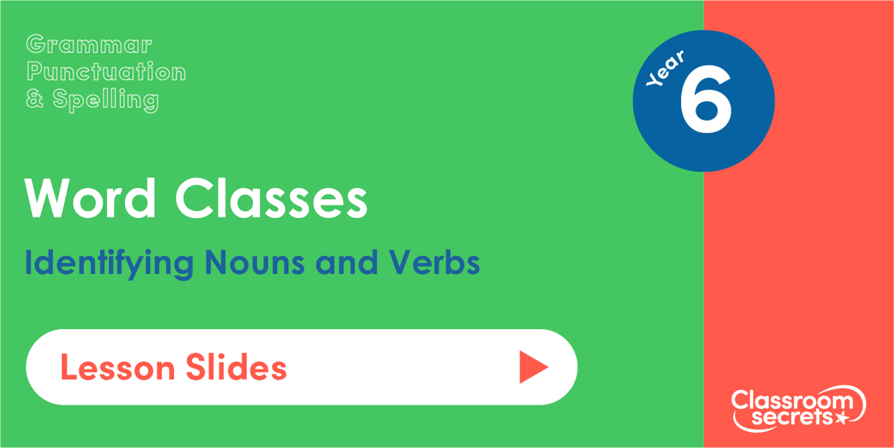 Free Year 6 Identifying Nouns And Verbs In Sentences Lesson Classroom Free Year 6 Identifying Nouns And Verbs In Sentences Lesson Classroom