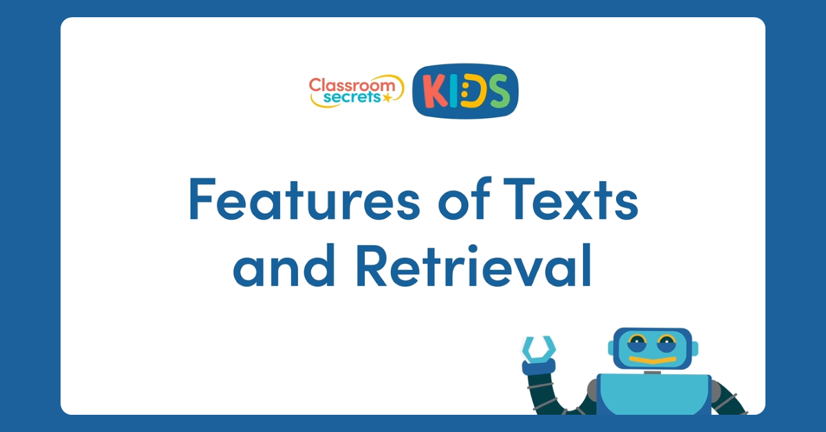 Year 1 Features of Text and Retrieval Video Tutorial | Classroom ...